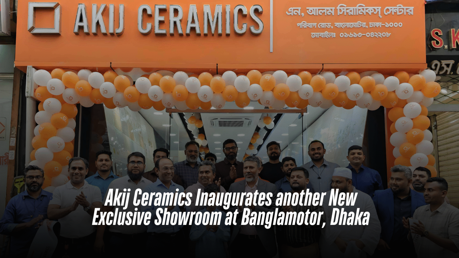 Akij Ceramics Inaugurates another New Exclusive Showroom at Banglamotor ...
