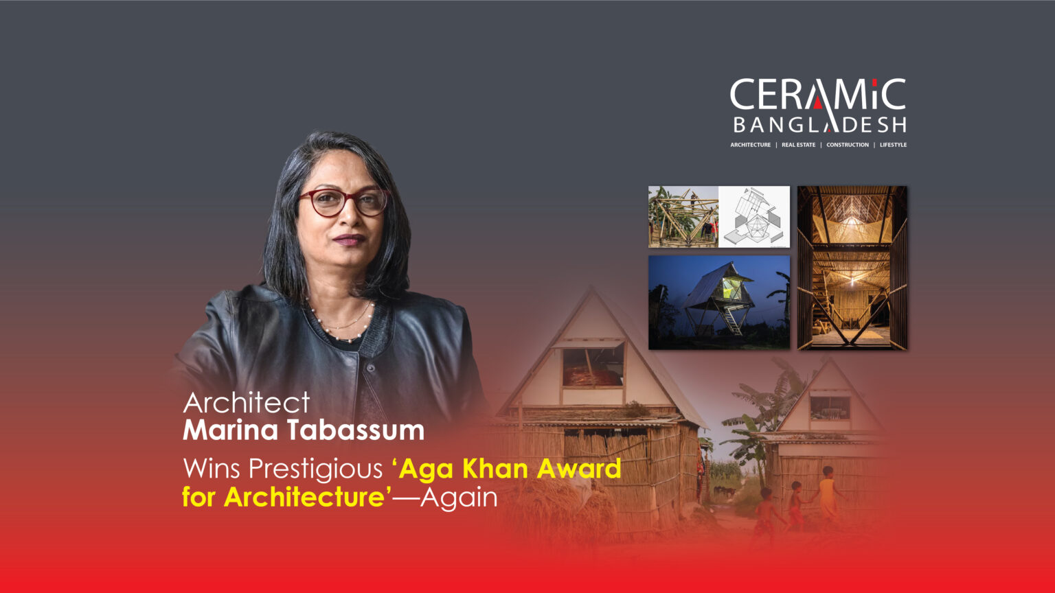 Marina Tabassum Wins Prestigious ‘Aga Khan Award for Architecture’—Again - Ceramic Bangladesh ...